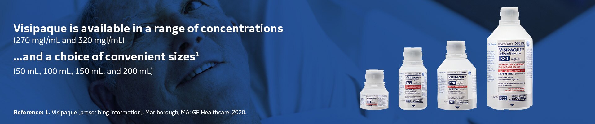 VISIPAQUE™ (IODIXANOL) INJECTION | GE Healthcare (United States)