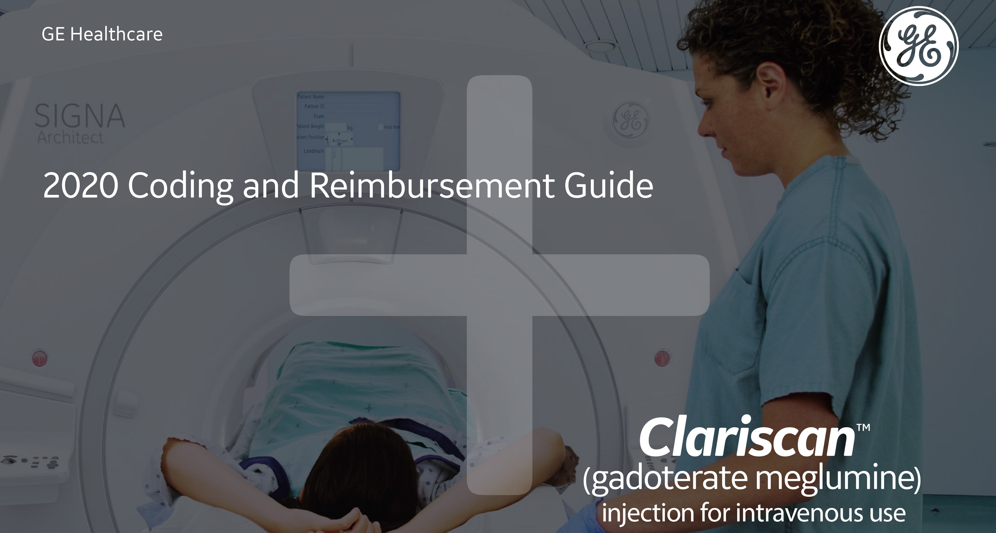 CLARISCAN™ (gadoterate meglumine) injection for intravenous use | GE ...